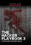 The Hacker Playbook 3 : Améliorez vos compétences en matière de tests ...
